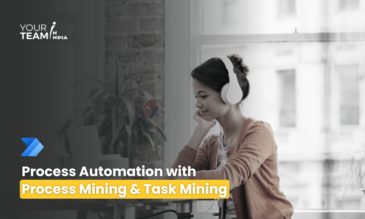 Enhancing Process Automation With Process Mining And Task Mining 